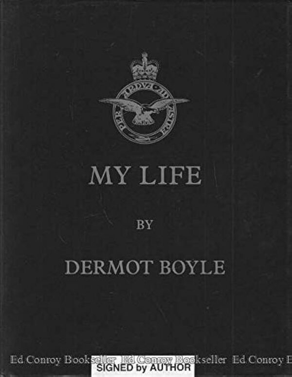 My Life by Dermot Boyle Signed Limited Edition | Angus Mansfield ...