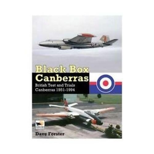 Black Box Canberras by Dave Forster | Angus Mansfield Aviation Books