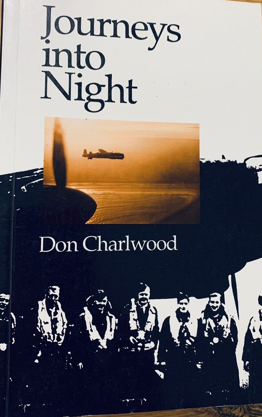 Journey’s Into Night by Don Charlwood | Angus Mansfield Aviation Books
