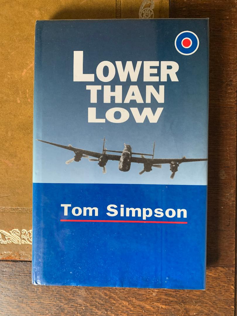 Lower Than Low by Tom Simpson | Angus Mansfield Aviation Books