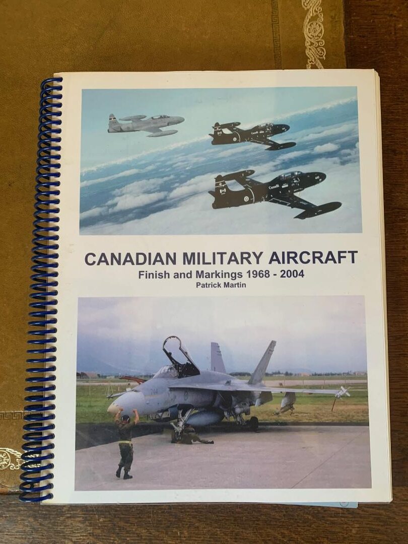 Canadian Military Aircraft Finish and Markings 1968-2004 by Patrick ...