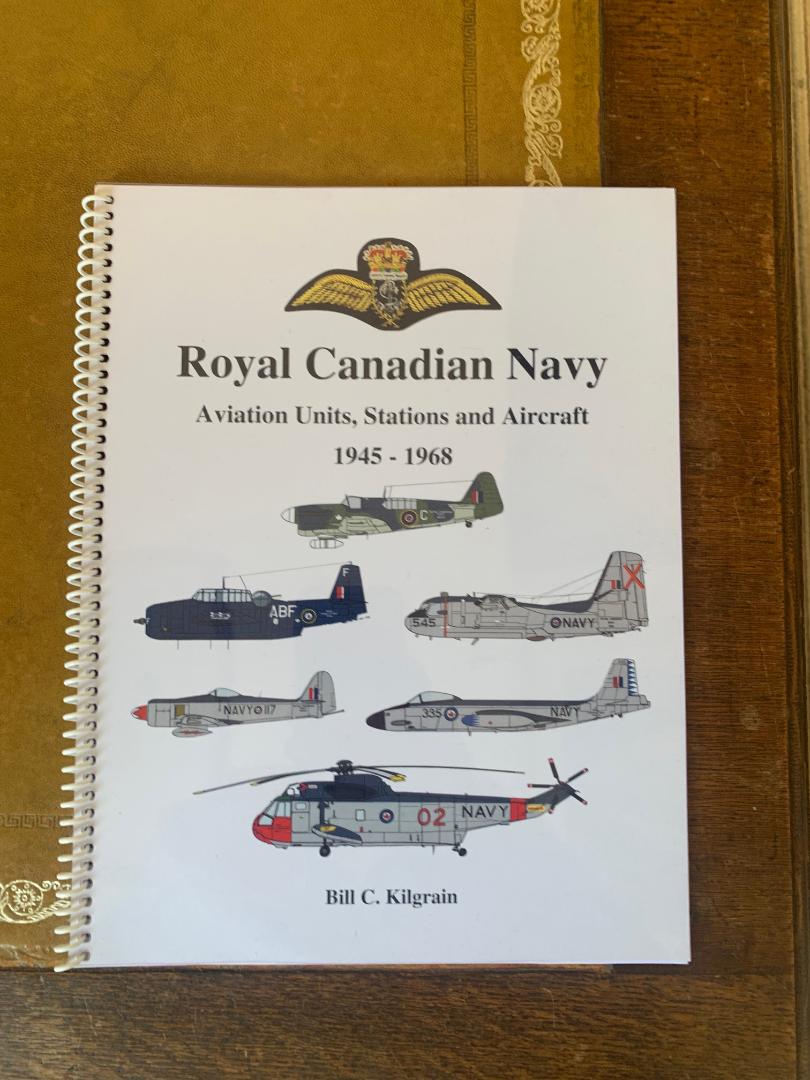 Royal Canadian Navy Aviation Units Stations and Aircraft 1945-1968 by ...