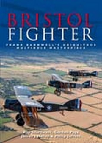 The Bristol Fighter by Ray Sturtivant, Gordon Page, James Halley and ...